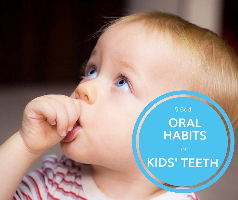 5 Bad Oral Habits for Kids' Teeth | Potomac Pediatric Dentistry